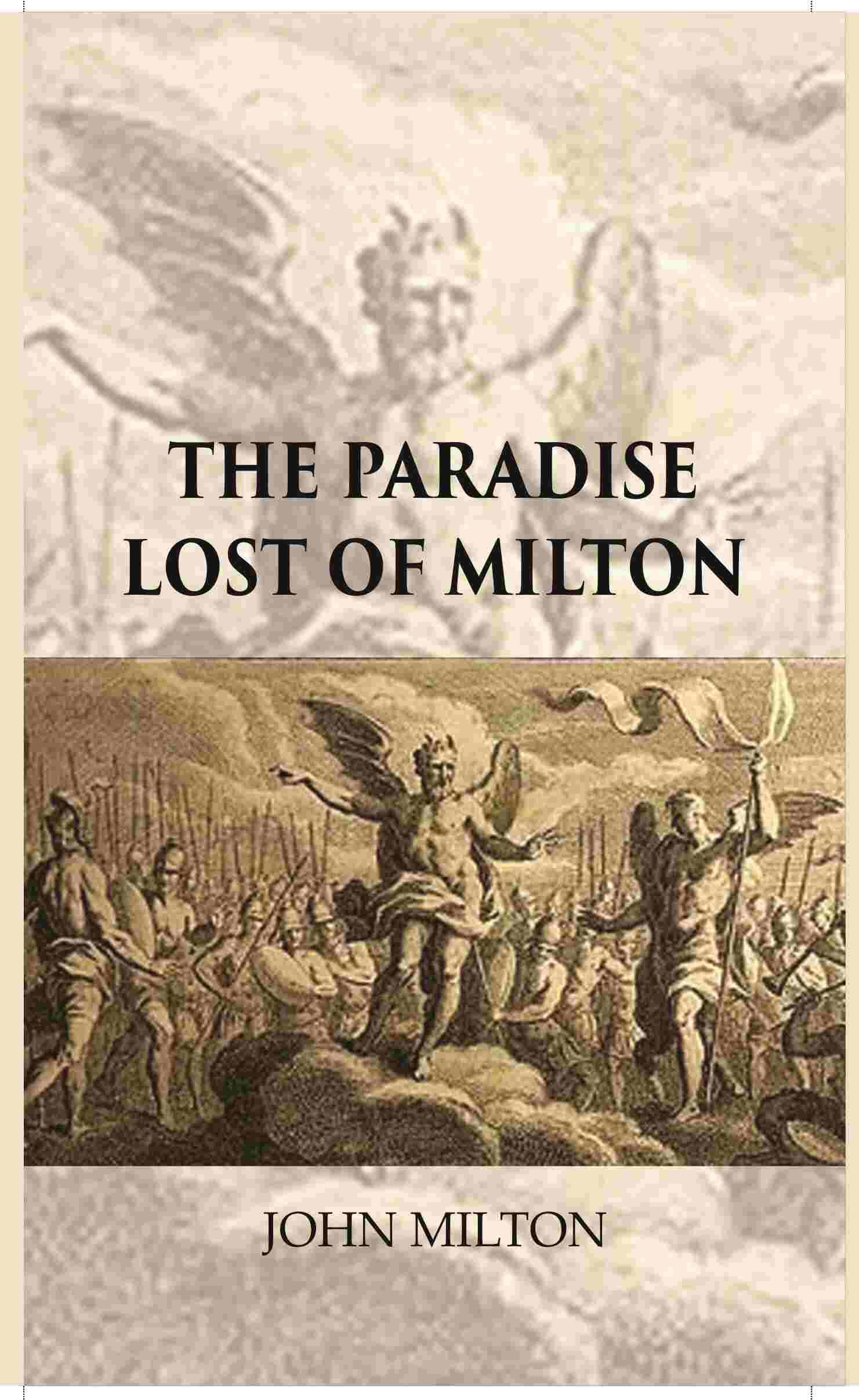 The Paradise Lost of Milton by John Milton | Goodreads