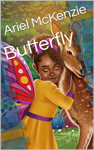 Butterfly (Buttefly Book 1) by Ariel McKenzie | Goodreads