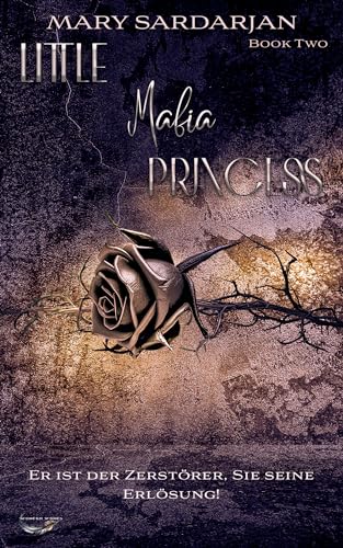Little Mafia Princess Book Two by Mary Sardarjan | Goodreads
