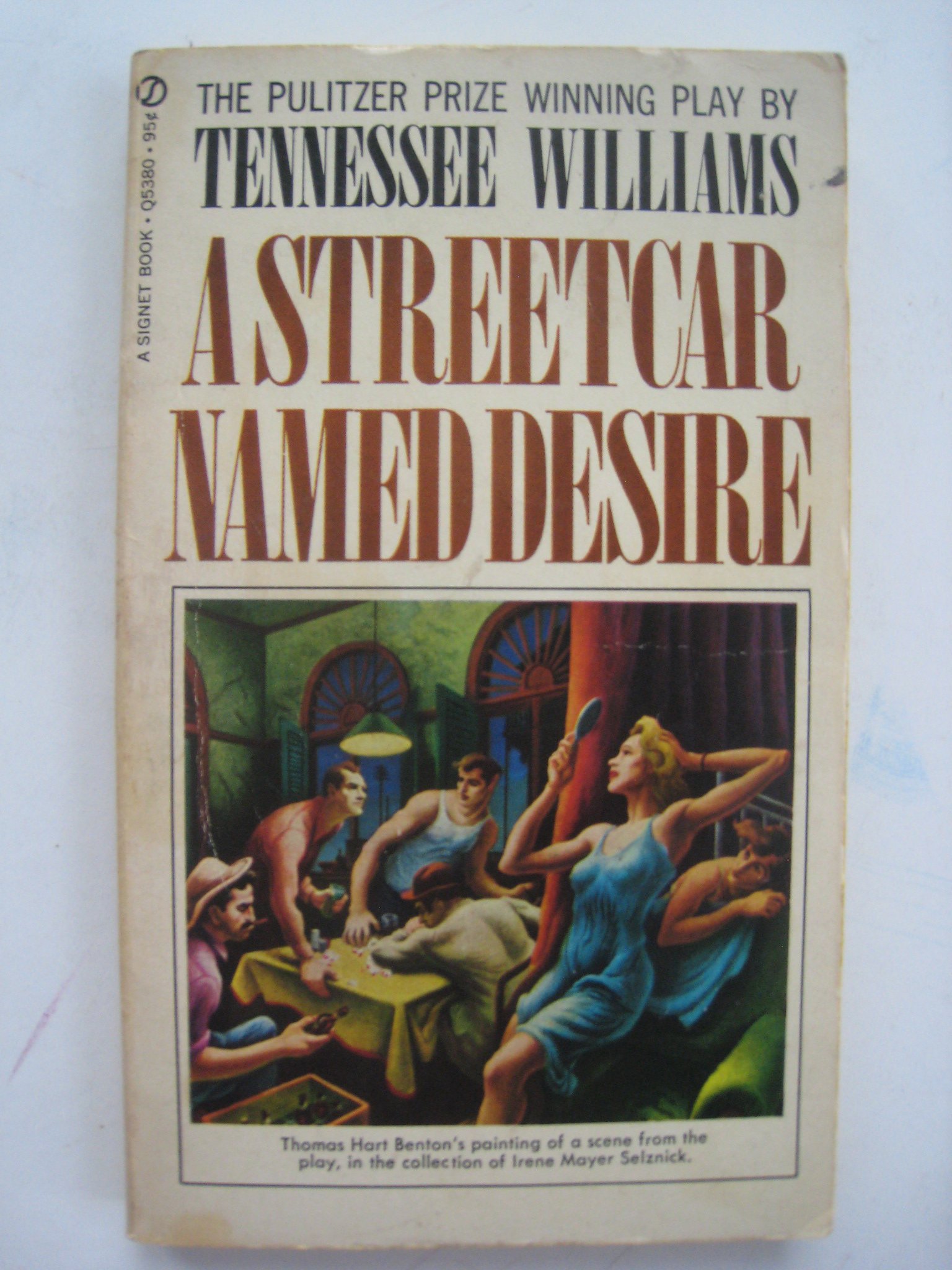 A Streetcar Named Desire (Signet Book) by Tennessee Williams | Goodreads