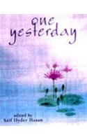 One Yesterday by Saif Hyder Hasan | Goodreads