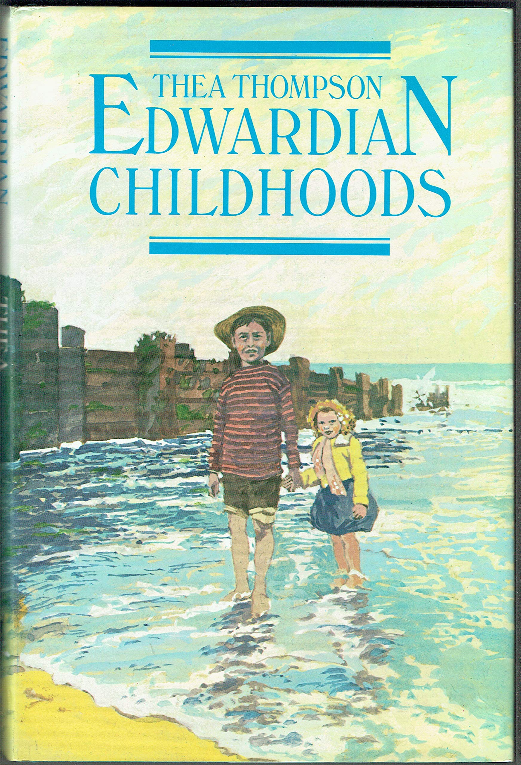 Edwardian Childhoods by Thea Thompson | Goodreads