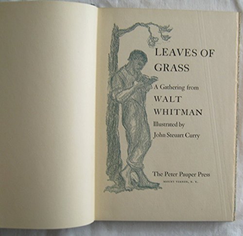 Leaves of Grass : a Gathering from Walt Whitman by Walt Whitman | Goodreads