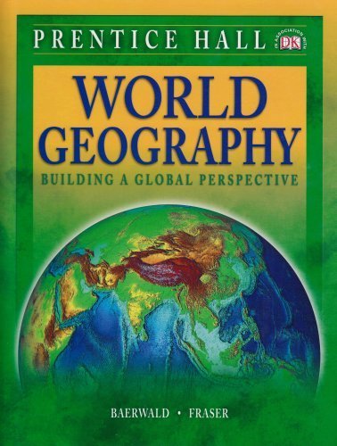 World Geography: Building a Global Perspective, Student Edition by ...