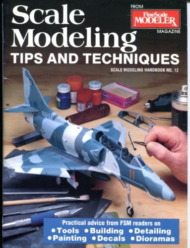 Scale Modeling Tips and Techniques by Mark Hembree | Goodreads