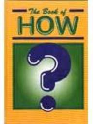 The Book of How by Giuseppe Zanini | Goodreads