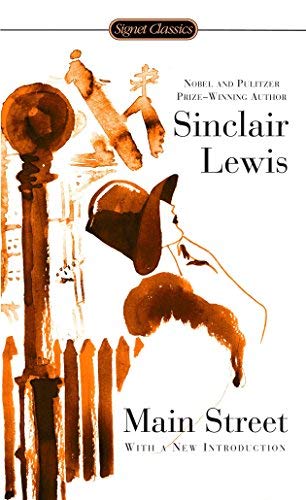 Main Street (Signet Classics) by Sinclair Lewis by Sinclair Lewis ...