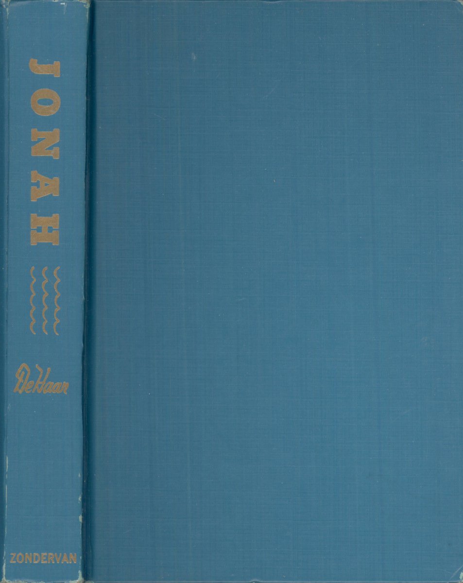 Jonah : Fact or Fiction ? by Martin R. Dehaan | Goodreads