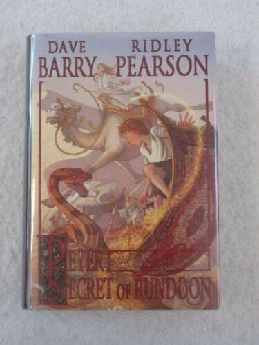 Rare Dave Barry & Ridley Pearson PETER AND THE SECRET OF RUNDOON ...