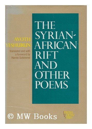 Syrian African Rift and Other Poems by Avoth Yeshurun | Goodreads