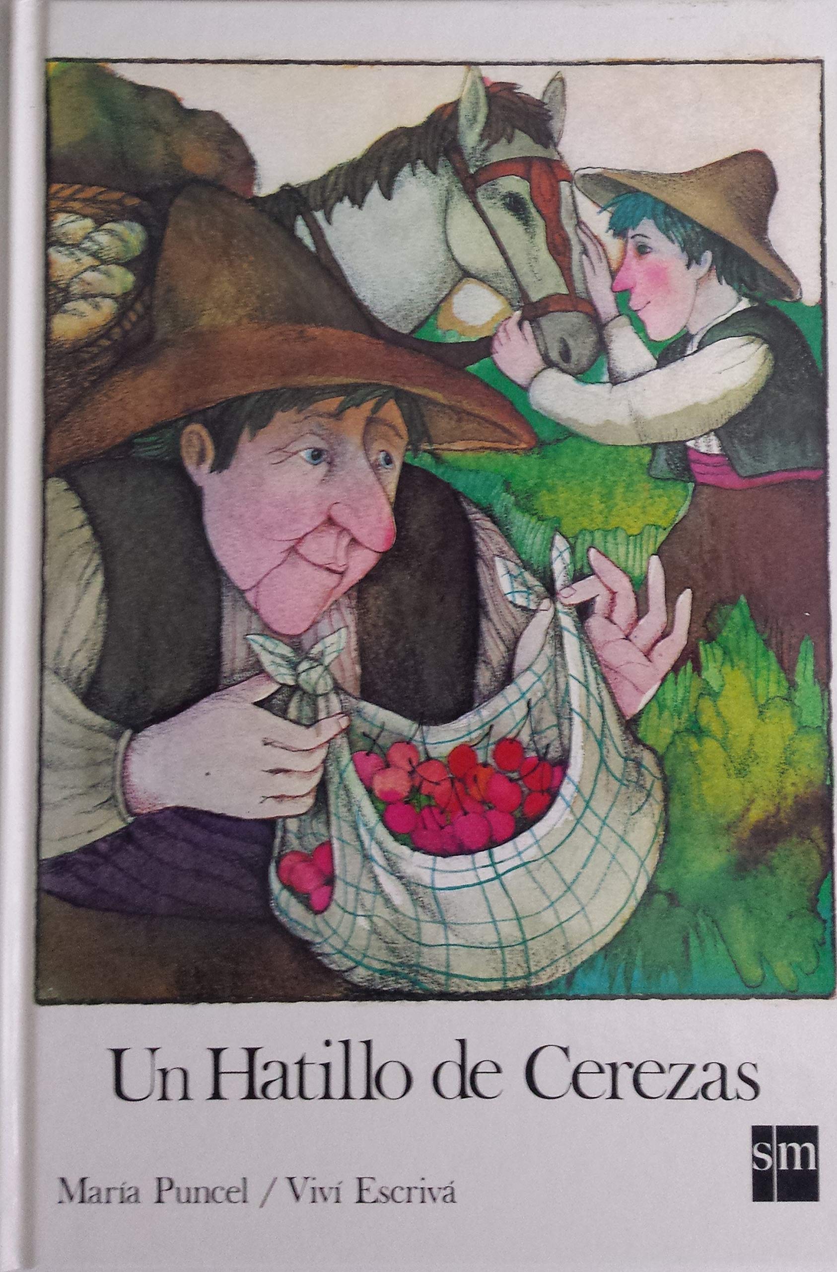UN Hatillo De Cerezas/a Bundle of Cherries by María Puncel | Goodreads