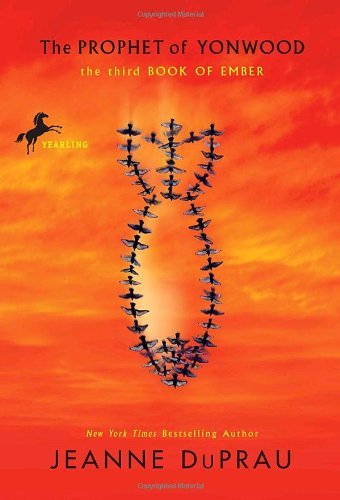 The Prophet of Yonwood (Ember, Book 3) by Jeanne DuPrau | Goodreads