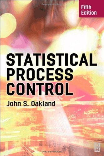 Statistical Process Control: 5th (Fifth) Edition by John S. Oakland ...