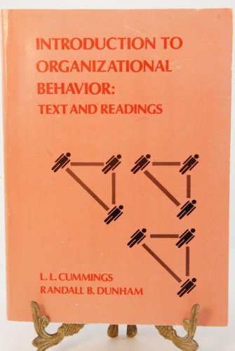 Introduction to organizational behavior: Text and readings by Larry L ...