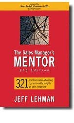 The Sales Manager's MENTOR by Jeff Lehman | Goodreads