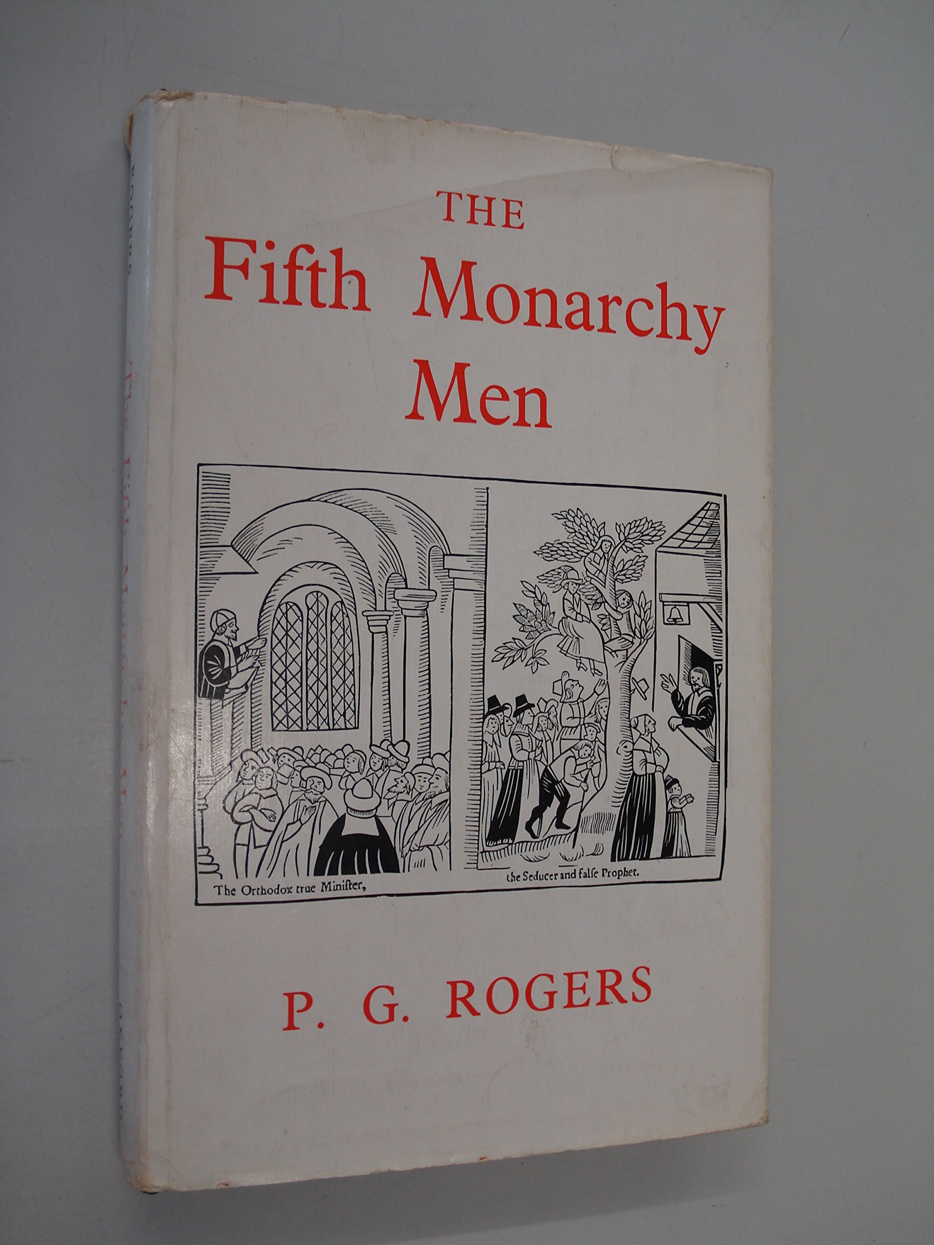 The Fifth Monarchy Men by P.G. Rogers | Goodreads