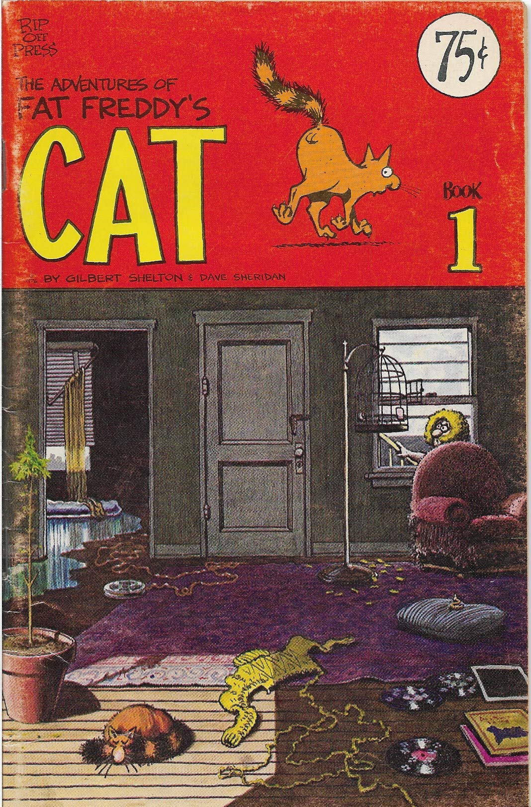 The Adventure's of Fat Freddy's Cat Book 1 by Gilbert; Dave Sheridan ...