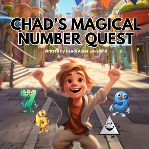 Chad's Magical Number Quest: A Math Problem Solving Adventure by Randi ...