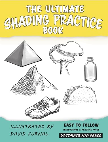 The Ultimate Shading Practice Book: Learn How to Shade with 5 Easy ...