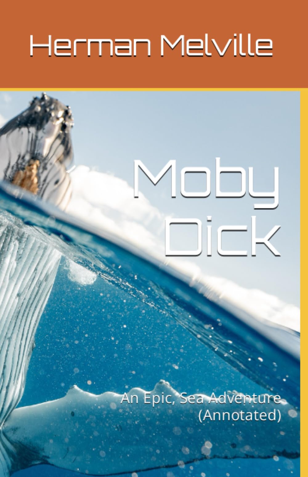 Moby Dick: An Epic, Sea Adventure (Annotated) by Herman Melville ...