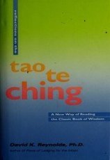 Reflections on the Tao Te Ching: A New Way of Reading the Classic Book ...