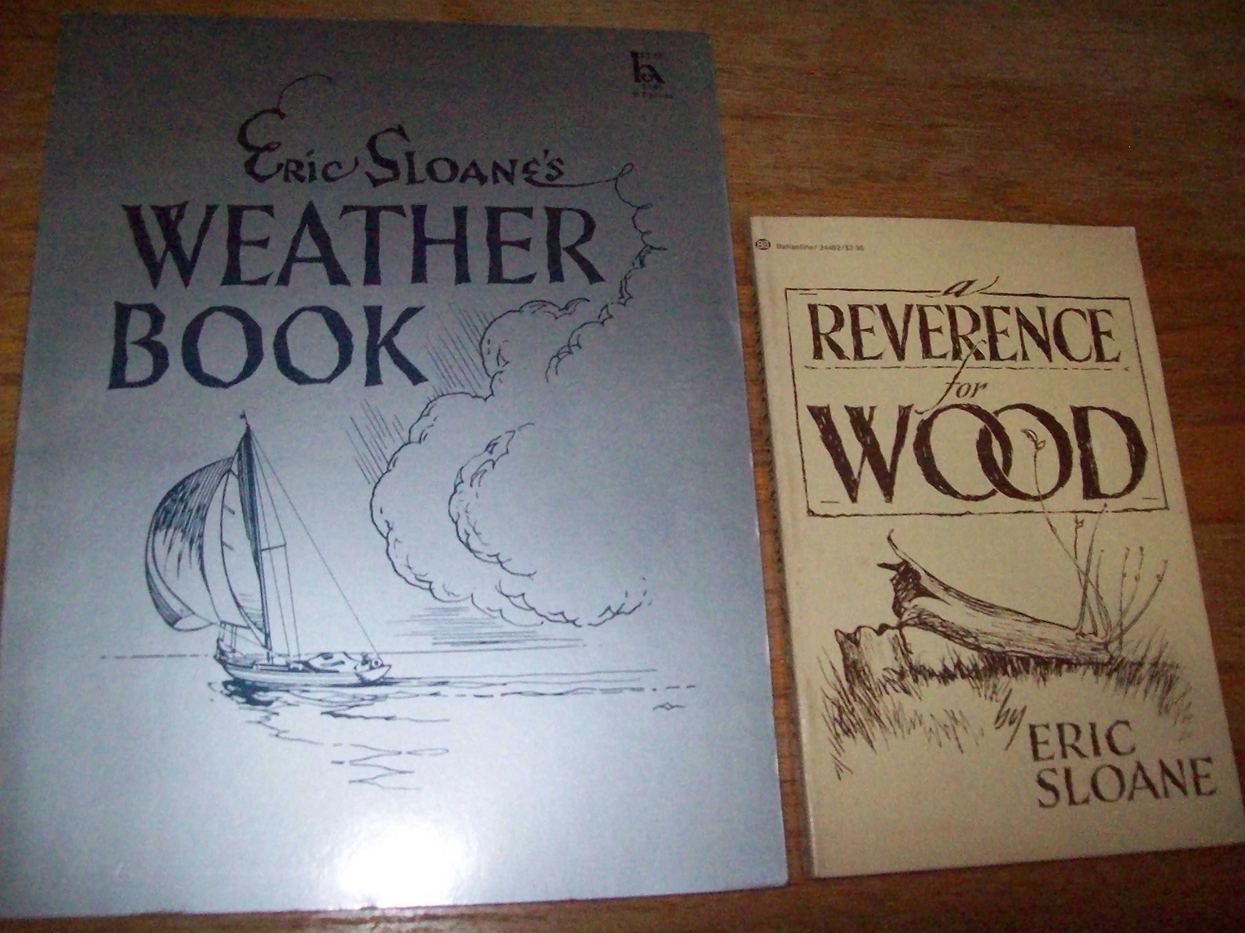 Eric Sloane 2 Volumes Set: Weather Book & A Reverence for Wood by Eric ...