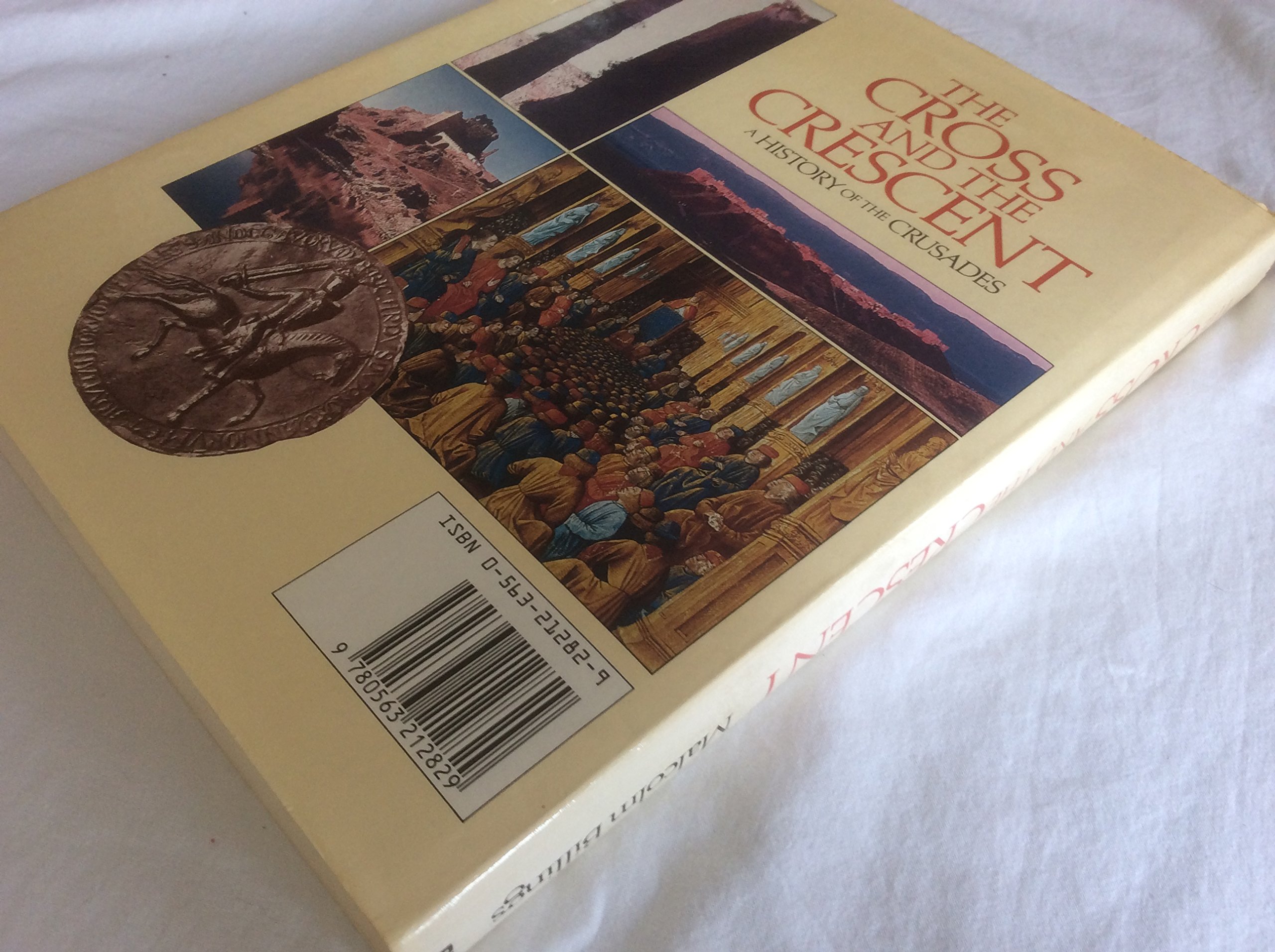 Cross and the Crescent: History of the Crusades [Hardcover] Billings ...