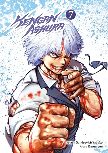 Kengan Ashura: Volume 7 by Sandrovich Yabako | Goodreads