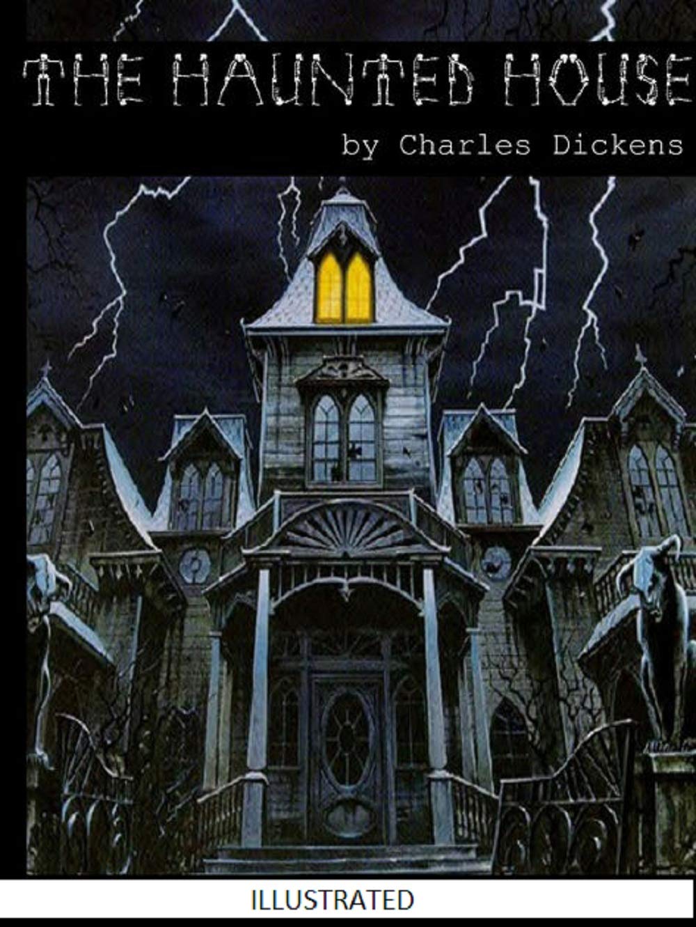 The Haunted House Illustrated by Charles Dickens | Goodreads