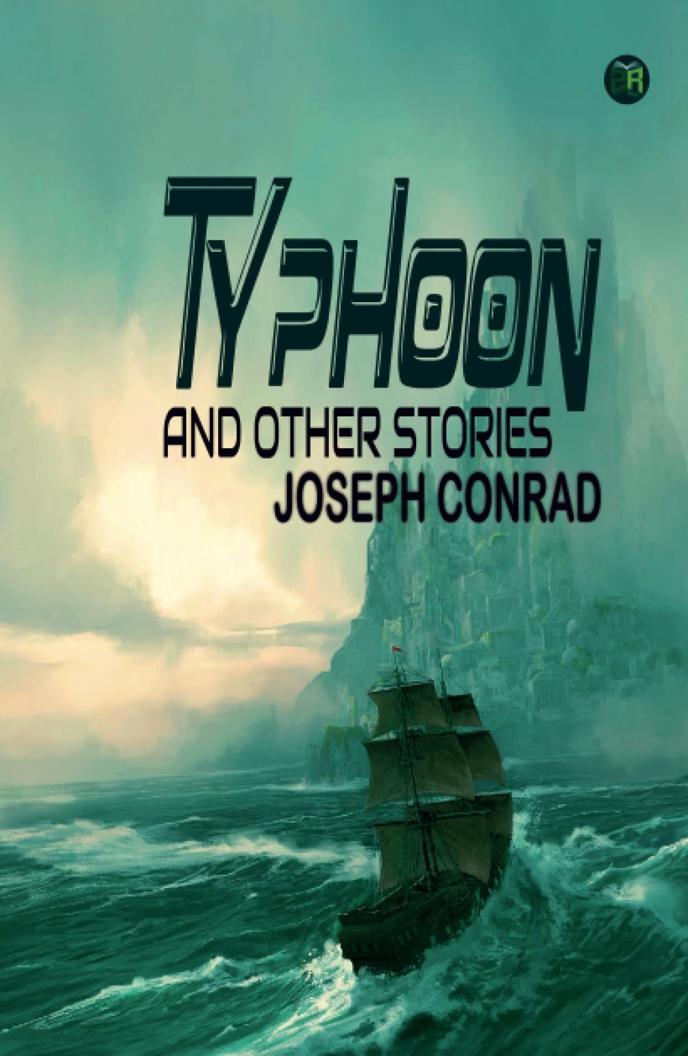 Typhoon and Other Stories by Joseph Conrad | Goodreads