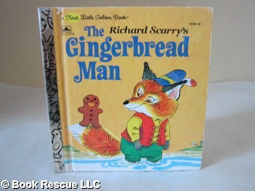 Richard Scarry's the Gingerbread Man by Nancy Nolte | Goodreads