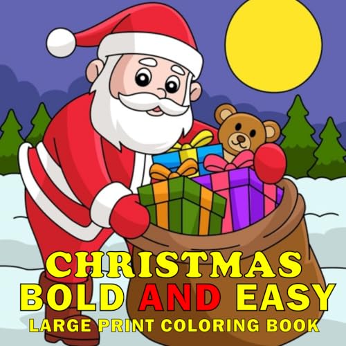 Christmas Bold And Easy Large Print Coloring Book: Easy Coloring Pages ...