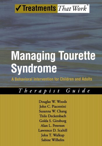 Managing Tourette Syndrome: A Behavioral Intervention for Children and ...