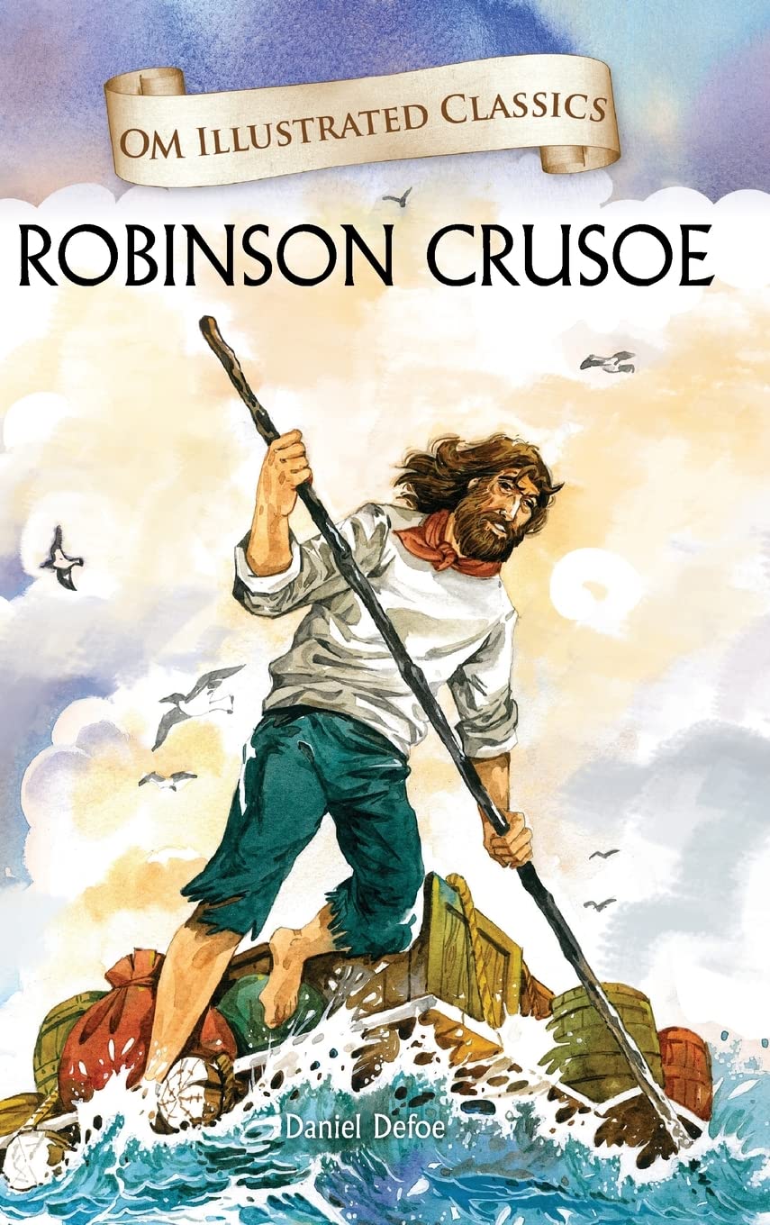Robinson Crusoe Illustrated abridged Classics Om Illustrated Classics 1 ...