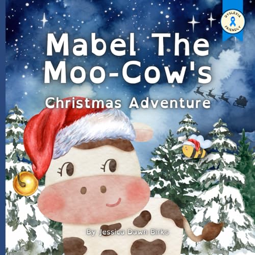 MABEL THE MOO COW'S CHRISTMAS ADVENTURE - Festive story for children of ...