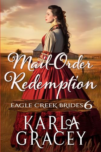 Mail-Order Redemption: Inspirational Mail-Order Husband Romance by ...