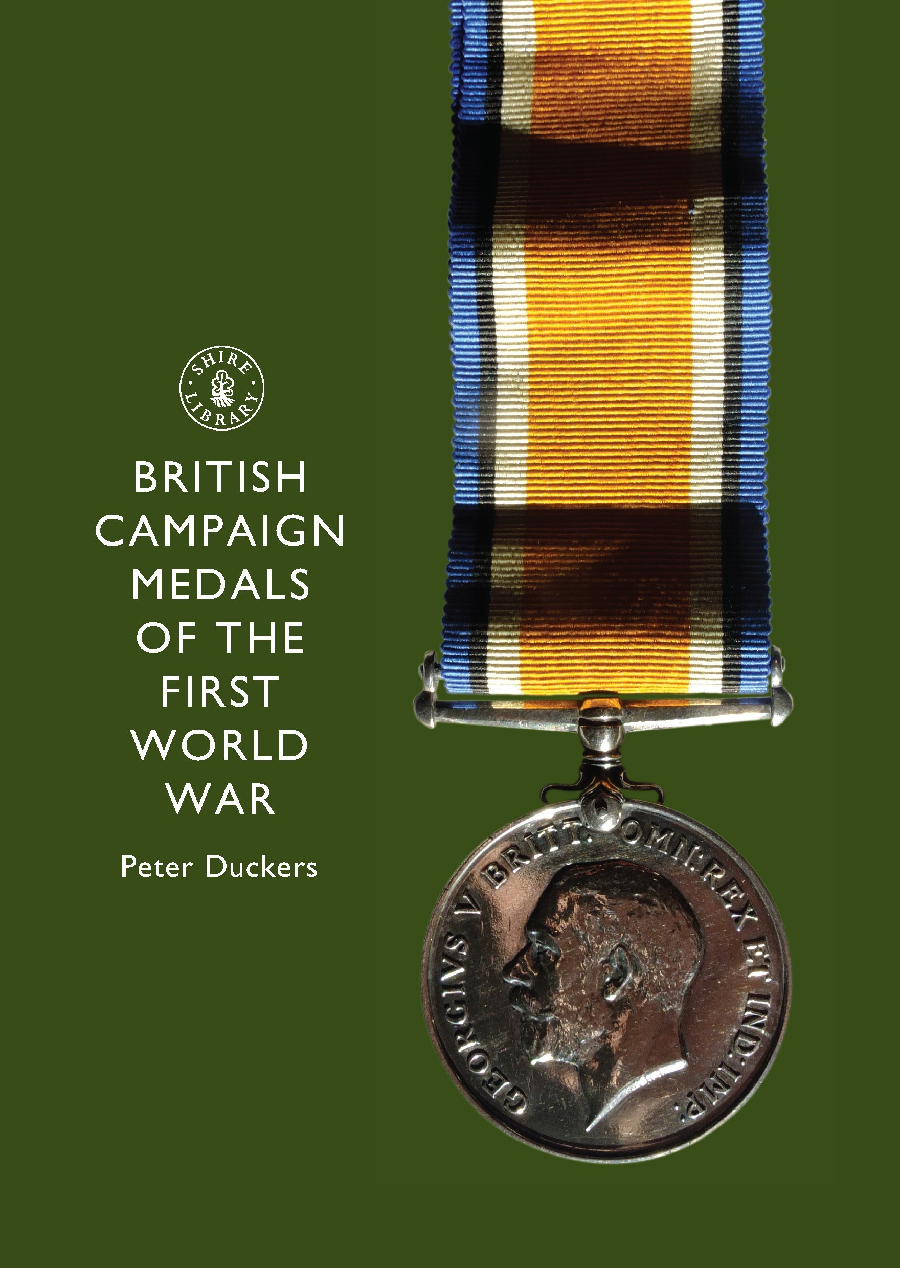 British Campaign Medals of the First World War (Shire Library) by Peter ...