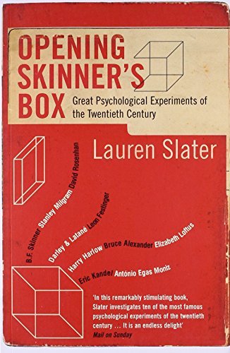 Opening Skinner's Box: Great Psychological Experiments of the Twentieth ...