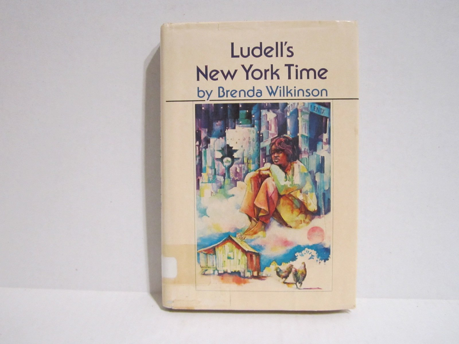 Ludell's New York Time by Brenda Wilkinson | Goodreads
