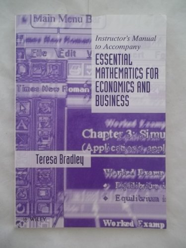 Essential Mathematics for Economics and Business by Teresa Bradley ...
