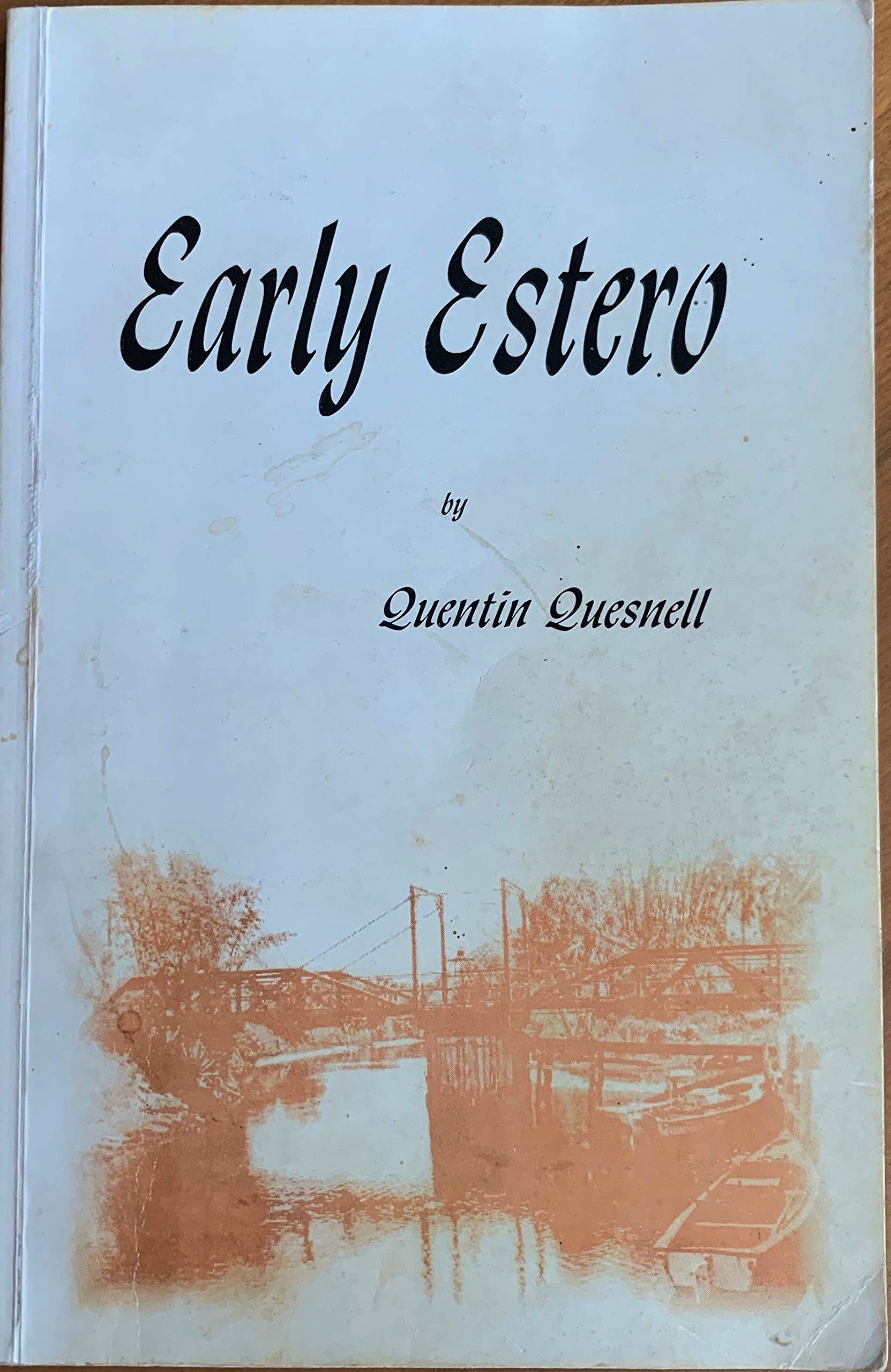 Early Estero by Unknown Author | Goodreads