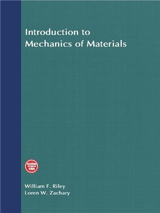 Introduction to Mechanics of Materials by Loren W. Zachary William F ...