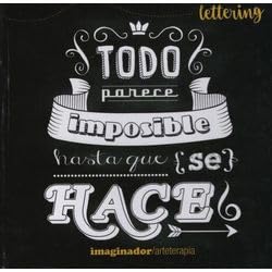 Todo Parece Imposible Hasta Que Se Hace by Taina Rolf | Goodreads