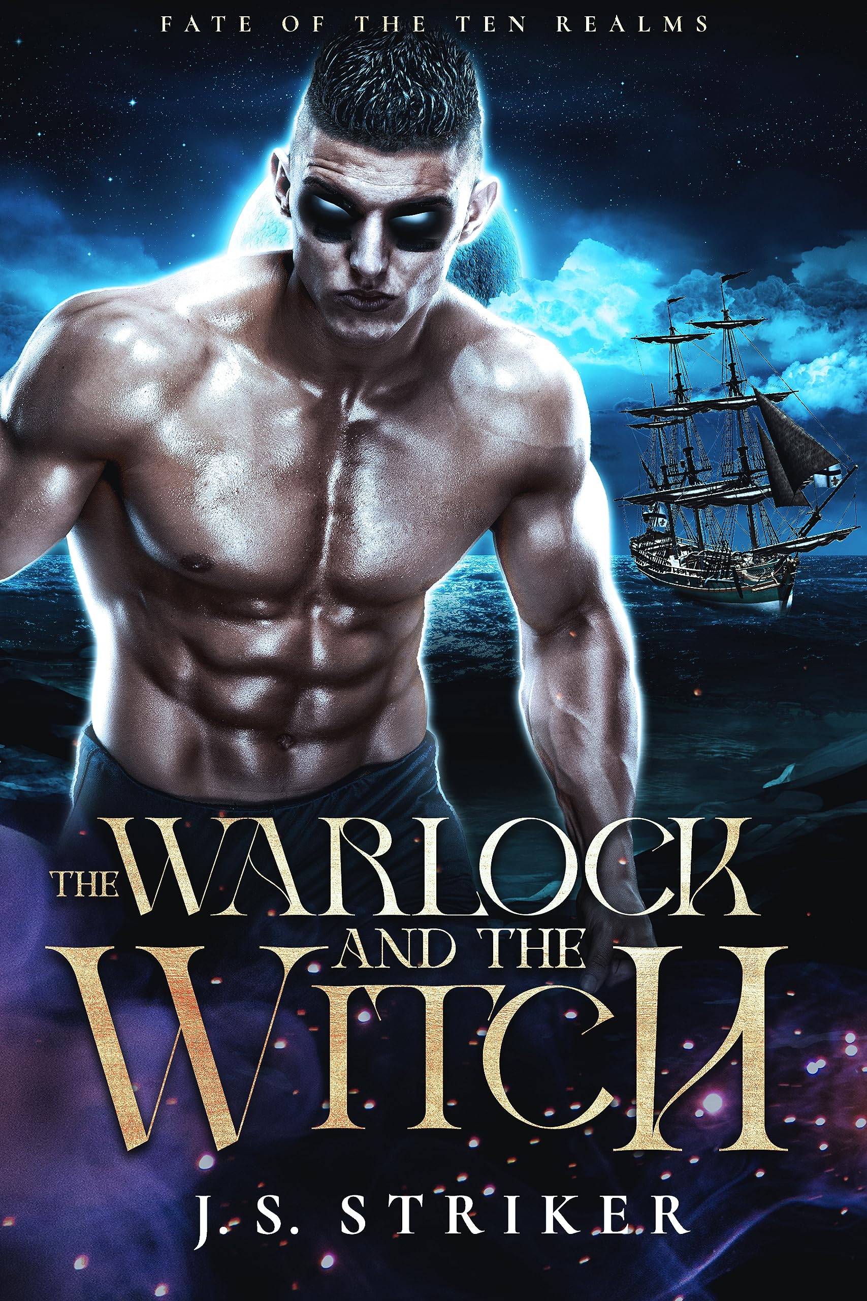 The Warlock & The Witch by J.S. Striker | Goodreads