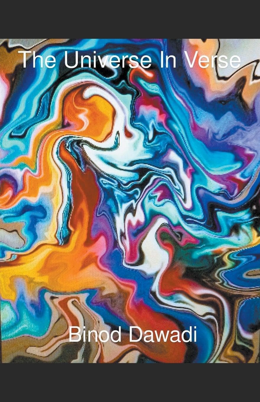 The Universe In Verse by Binod Dawadi | Goodreads