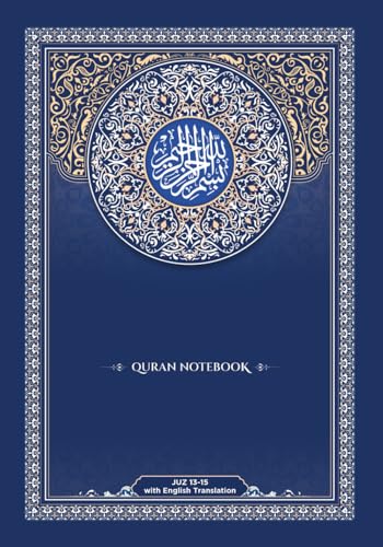 Quran Notebook: Juz 13-15 by ... | Goodreads