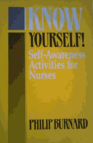 Know Yourself!: A Manual of Self Awareness Activities by Philip Burnard ...