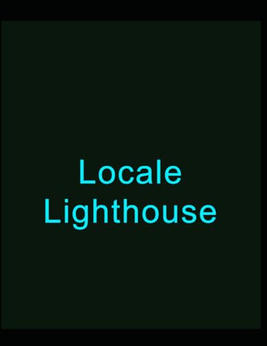 Locale Lighthouse by Benjamin David Tanner | Goodreads