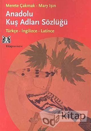Anadolu Kus Adlari Sözlügü by Merete Cekmek Mary Isin | Goodreads