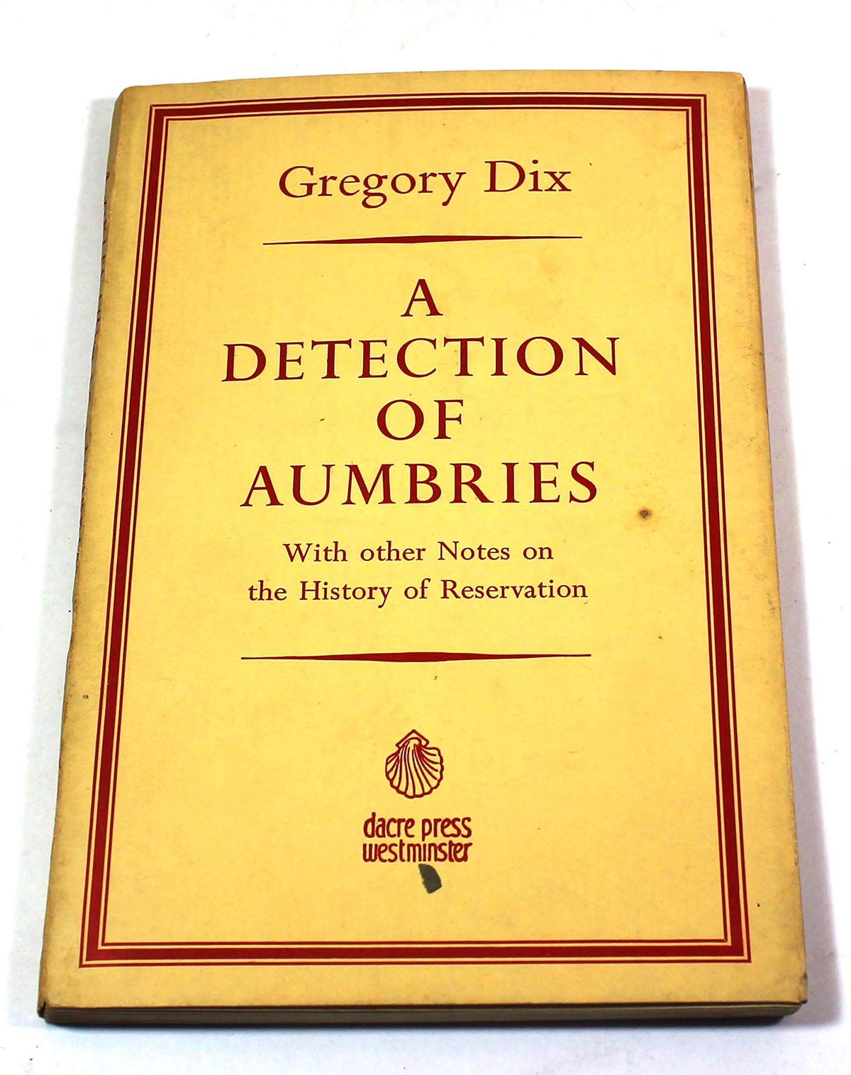 A Defection of Aumbries, with Other Notes on the History of Reservation ...